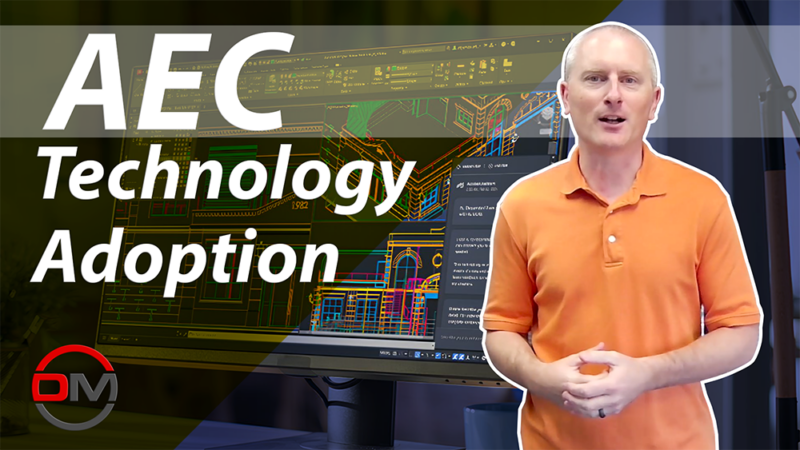 AEC Technology Adoption: A Closer Look - Design Master Blog
